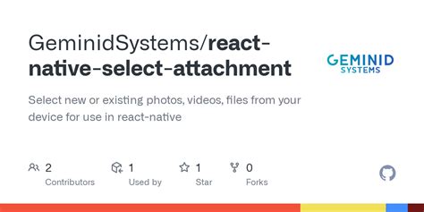 Github Geminidsystemsreact Native Select Attachment Select New Or