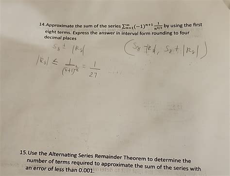 Solved Approximate The Sum Of The Series ∑n1∞ 1n11n32