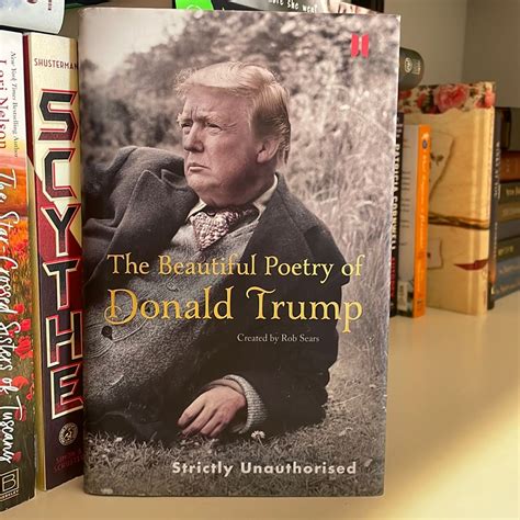 The Beautiful Poetry Of Donald Trump By Rob Sears Hardcover Pangobooks