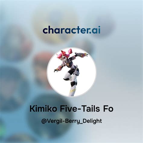 Chat With Kimiko Five Tails Fo Characterai Ai Chat Reimagined