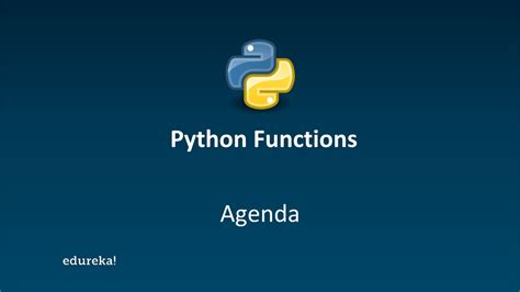 PPT Python Functions Tutorial Working With Functions In Python Python Training Edureka