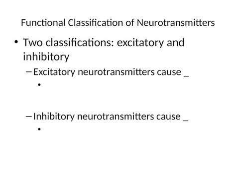 Pptx Functional Classification Of Neurotransmitters Dokumen Tips