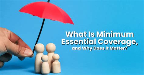What Is Minimum Essential Coverage
