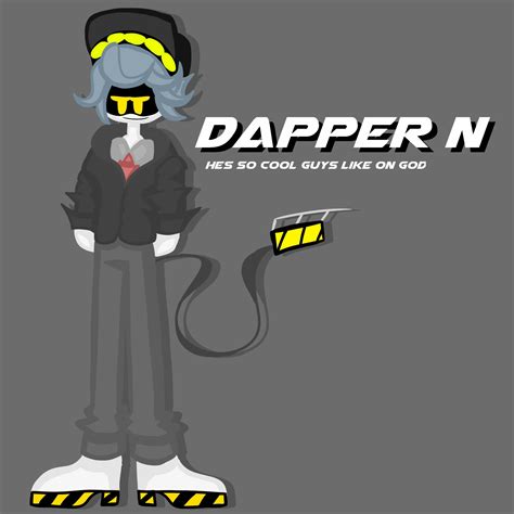 I Love Dapper N I Love Dapper N R Murderdrones