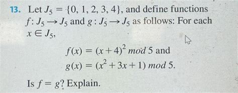 solved 13 let j5 {0 1 2 3 4 and define functions j5