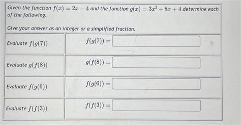 solved given the function f x 2 x 4 and the