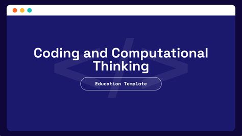 Coding Templates Computational Thinking Slides