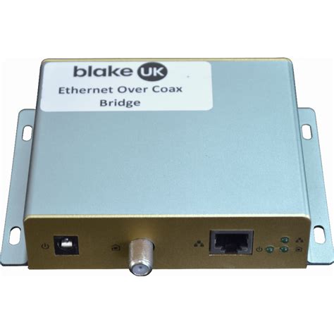 High Speed Ethernet Over Coax Bridge Gbps Blake UK Blake UK