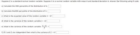 Solved Suppose Z is a standard normal random variable. | Chegg.com