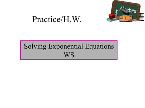 Solving Exponential Equations Ppt 3pptx Solving Exponential Equations Ppt 3pptx
