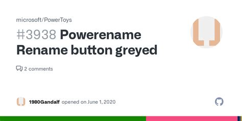 Powerename Rename Button Greyed Issue 3938 Microsoft PowerToys GitHub