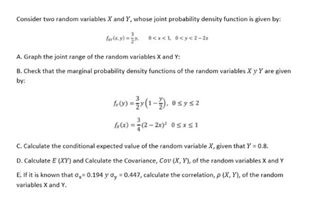 Solved Consider Two Random Variables X And Y Whose Joint Chegg