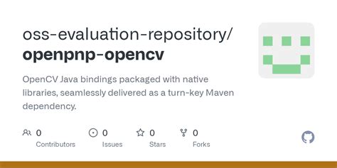 Github Oss Evaluation Repositoryopenpnp Opencv Opencv Java Bindings