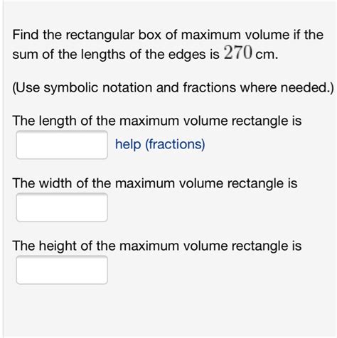 Solved Find The Rectangular Box Of Maximum Volume If The Sum Chegg