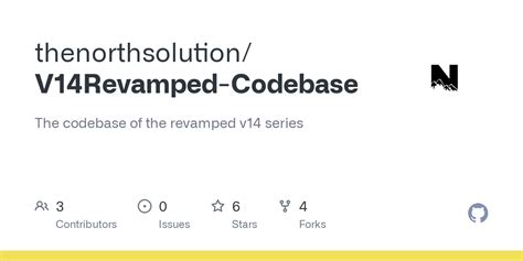github thenorthsolution v14revamped codebase the codebase of the