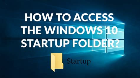 Navigating The Windows 10 Startup Folder A Comprehensive Guide Windows 11 Update Assistant