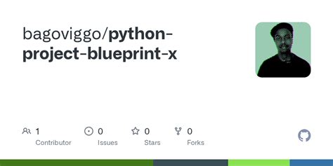 Github Bagoviggopython Project Blueprint X