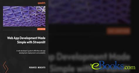 Web App Development Made Simple With Streamlit