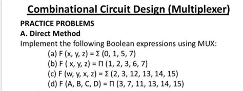 Combinational Circuit Design Multiplexer Practice