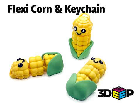 Flexi Corn On The Cob And Keychain No Supports By 3deepdesigns