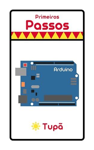 primeiros passos arduino ebook resumo ler online e pdf por