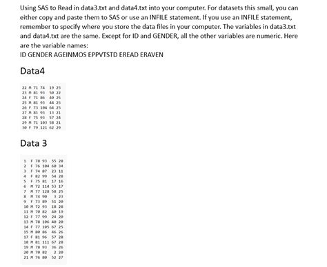 Solved Using Sas To Read In Data3txt And Data4txt Into