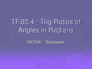 PPT TF Trigonometric Ratios Of Special Angles PowerPoint Presentation ID