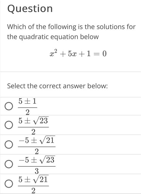 Solved Questionwhich Of The Following Is The Solutions For