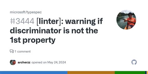 Linter Warning If Discriminator Is Not The 1st Property · Issue 3444 · Microsofttypespec