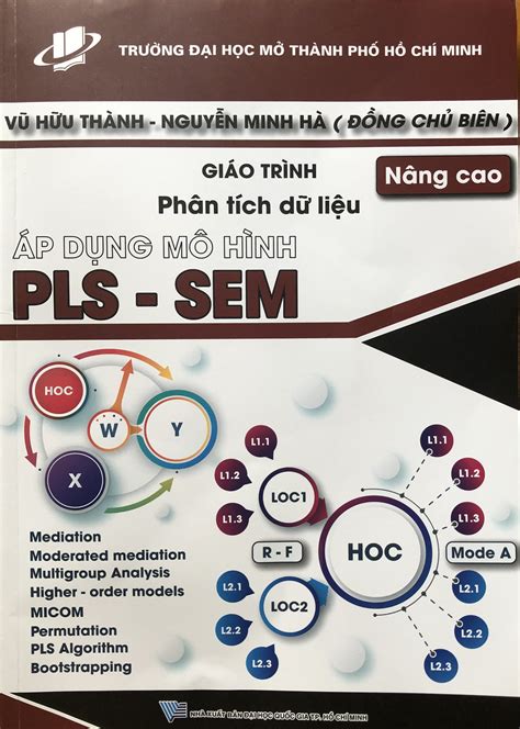 【giáo Trình Smartpls】giáo Trình Phân Tích Dữ Liệu Áp Dụng Mô Hình Pls Sem 【nâng Cao】 Phần Mềm