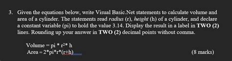 Solved Given The Equations Below Write Visual Basic Net Chegg