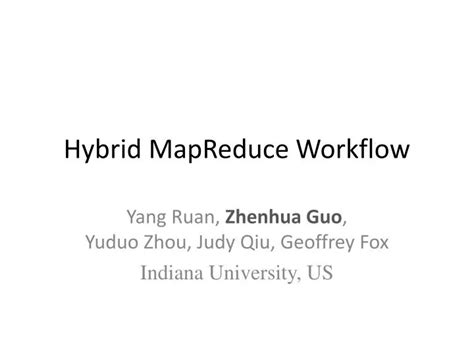 ppt hybrid mapreduce workflow powerpoint presentation free download