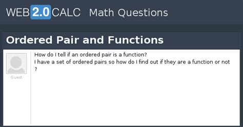 View Question Ordered Pair And Functions