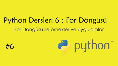 Python Dersleri 6 For Döngüsü For Loops Youtube