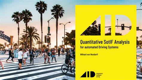 Pdf Quantitative Sotif Analysis For Highly Automated Driving Systems