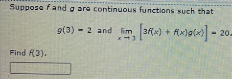 solved teker suppose fand g are continuous functions such