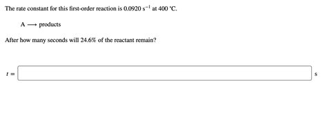 Solved The Rate Constant For This Firstorder Reaction Is Chegg