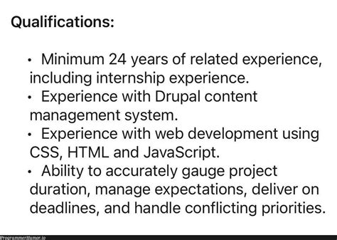 At Least Years Experience ProgrammerHumor Io