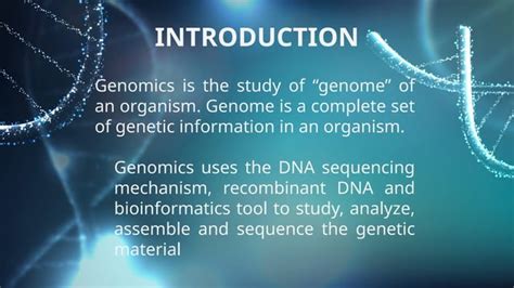 Presentation On Genomics Of Topic Bioinformatics Ppt