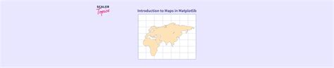 Maps In Matplotlib Scaler Topics