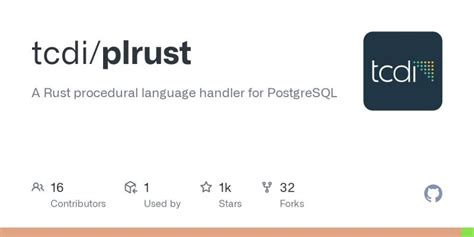 Rust Jobs 🦀 On Linkedin Github Tcdiplrust A Rust Procedural Language Handler For Postgresql