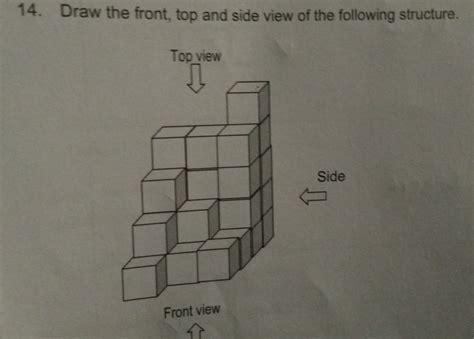 solved 14 draw the front top and side view of the following