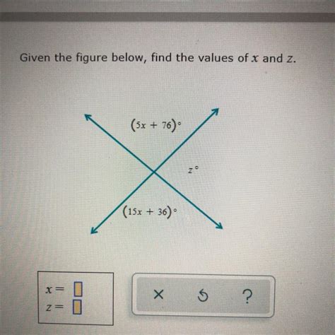 given the figures below find the values of x and z