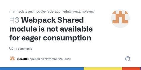 Webpack Shared Module Is Not Available For Eager Consumption · Issue 3 · Manfredsteyermodule