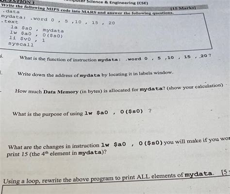 solved write the following mips code into mars and answer