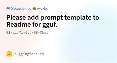 01 Ai Yi 1 5 9B Chat Please Add Prompt Template To Readme For Gguf
