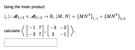 solved using the inner product