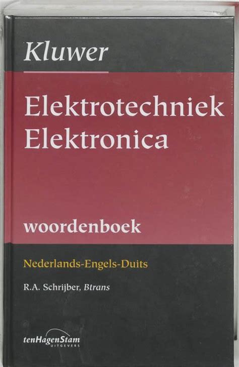 Woordenboek Elektrotechniek And Elektronica 9789055760909 R A