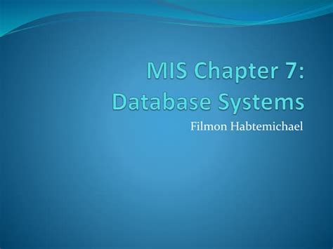 Mis Chapter 7 Database Systems Pptx