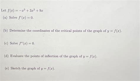 solved let f x x3 3x2 9x a ﻿solve f x 0 b ﻿determine